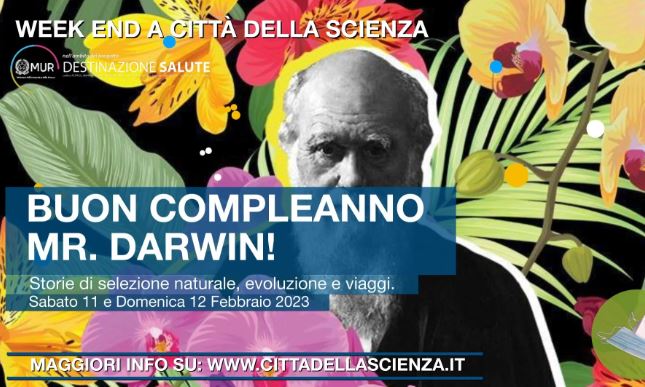 Città della Scienza, l'evento 'Buon compleanno Mr. Darwin'