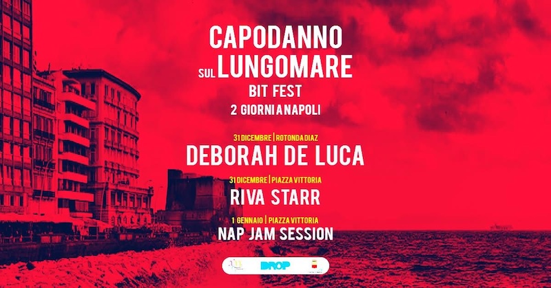 CAPODANNO DI NAPOLI 2024 | sul Lungomare quattro giorni con l’evento BIT FEST – Back in Town